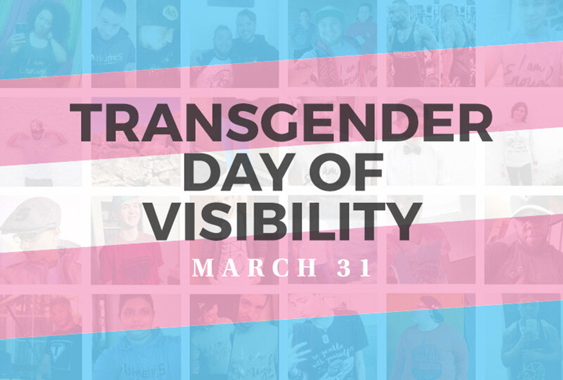 International Transgender Day of Visibility 2020 - Skeiv Verden